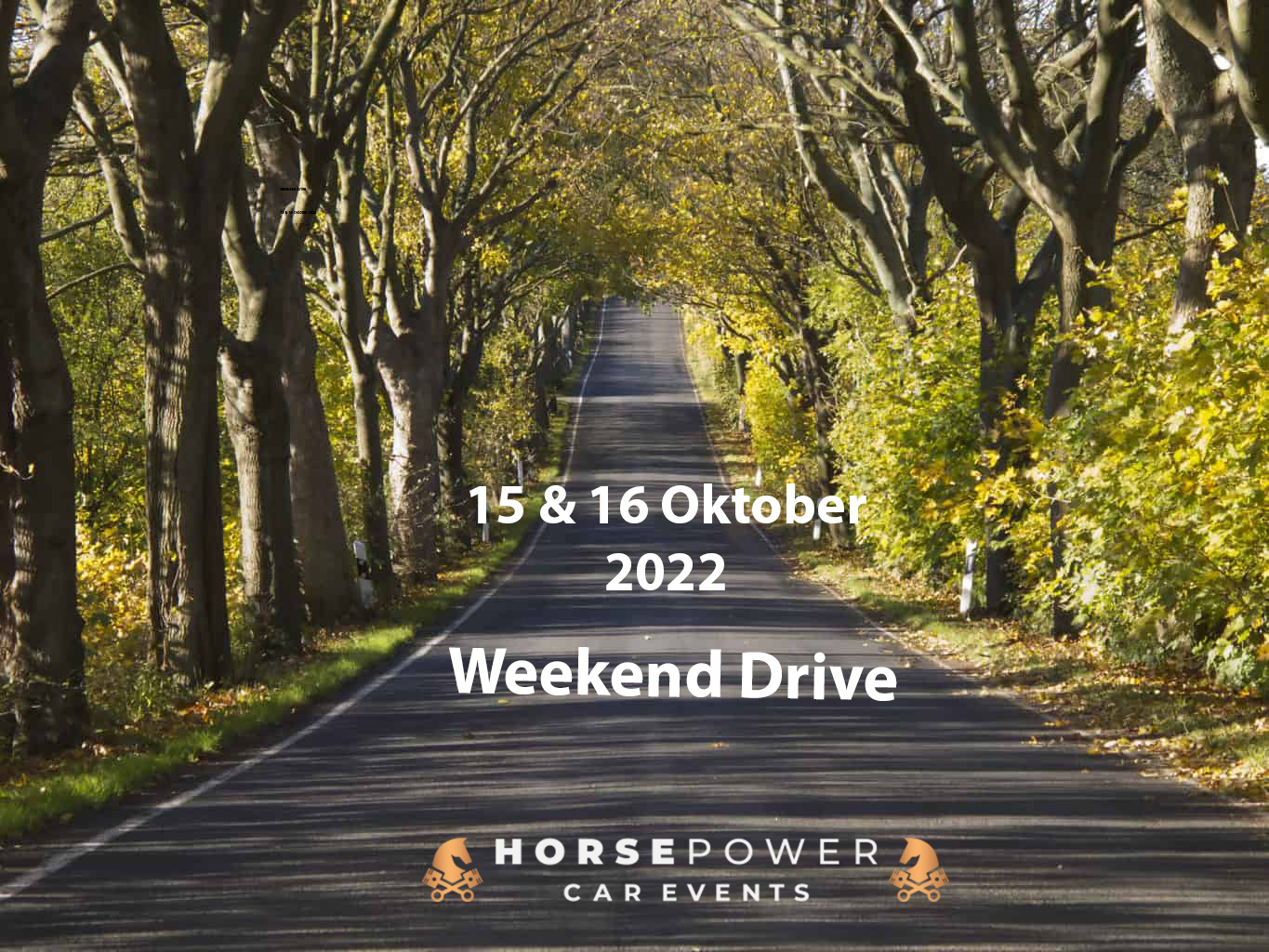 Weekend Drive 15 & 16 Oktober 2022 - Auto Evenementen