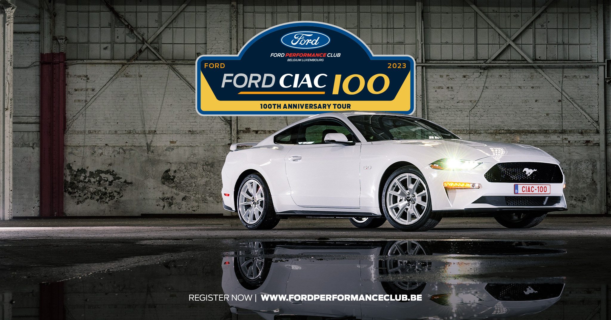 Ford CIAC 100th Anniversary Tour - Auto Evenementen