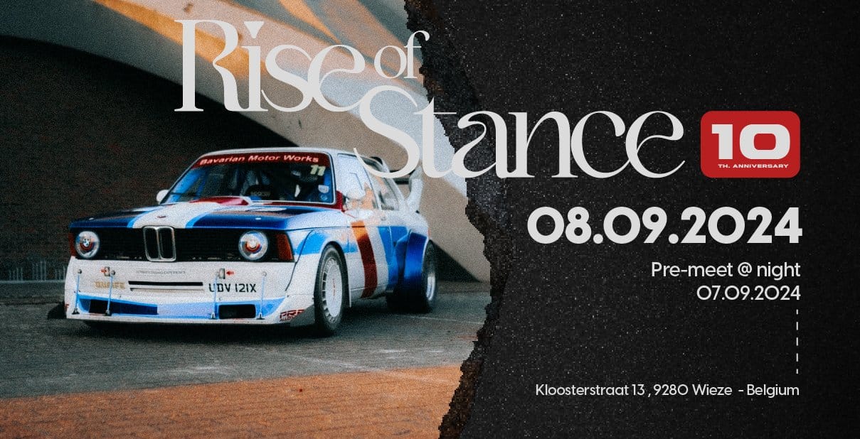 Rise Of Stance 10th anniversary - Auto Evenementen